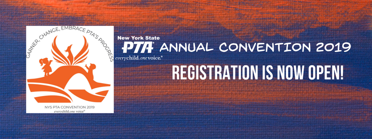 ANNUAL CONVENTION IN TARRYTOWN - NYS PTA