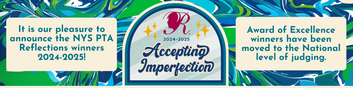 State Reflections Winners Announced - New York State Parent Teacher ...